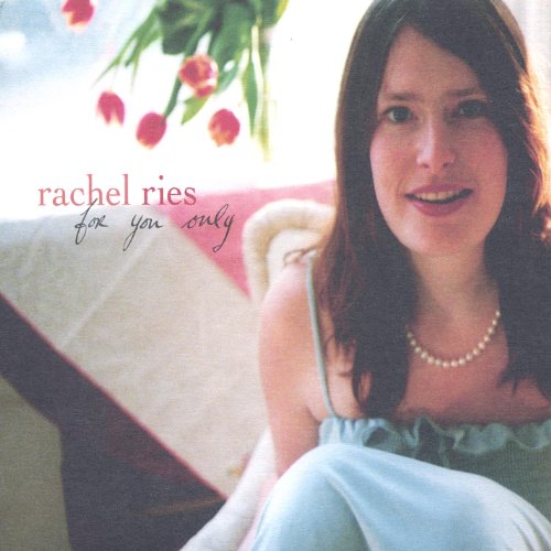 Amazon.com: For You Only : Rachel Ries: Digital Music