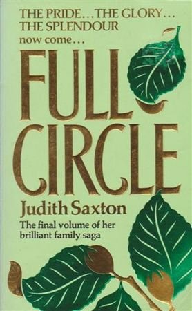 FULL CIRCLE: Saxton, Judith: 9780099386902: Amazon.com: Books