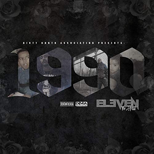 Amazon.com: 1990 [Explicit] : Eleven the Artist: Digital Music