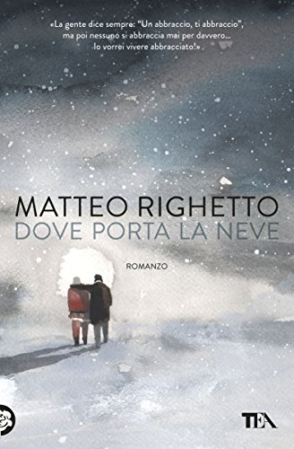 I libri di Matteo Righetto consigliati a Maggio 2023 - Libripiuvenduti.it