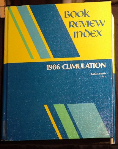 Book Review Index 1986 Cumulation (Book Review Index Cumulation): Beach ...