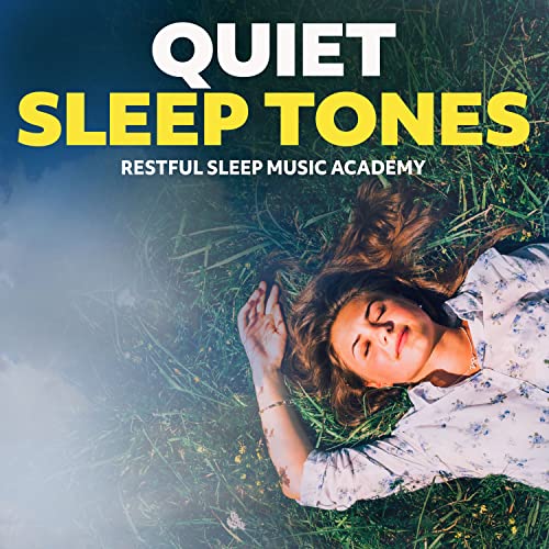 Amazon.com: Quiet Sleep Tones : Restful Sleep Music Academy: Digital Music