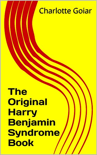 Amazon.com: The Original Harry Benjamin Syndrome Book eBook : Goiar ...