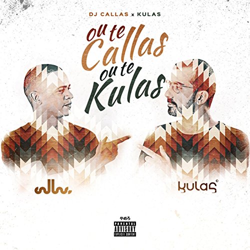 Amazon.com: Ou Te Callas Ou Te Kulas : DJ Callas & DJ Kullas: Digital Music