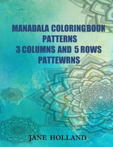 Amazon.com: Manadala Coloring Book Patterns: 3 Columns and 5 Rows ...