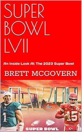 Amazon.com: SUPER BOWL LVII: An Inside Look At The 2023 Super Bowl ...