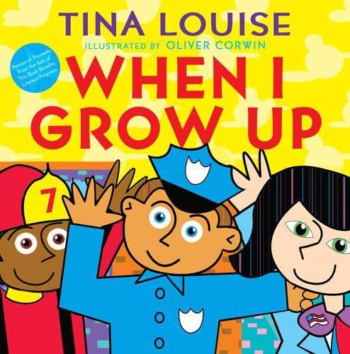 When I Grow Up : Louise, T: Amazon.es: Libros
