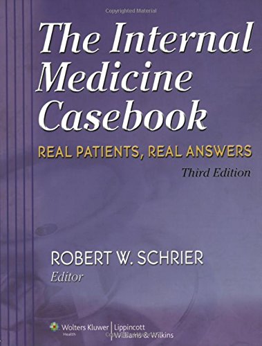 The Internal Medicine Casebook: Real Patients, Real Answers ...