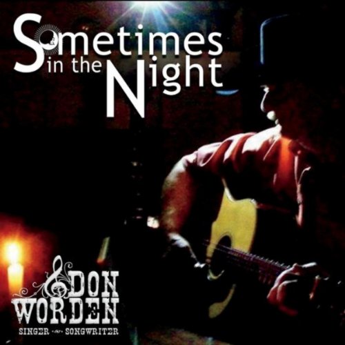 Amazon.com: Sometimes in the Night : Don Worden: Digital Music
