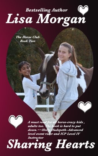 Sharing Hearts: Morgan, Lisa: 9781482527001: Amazon.com: Books