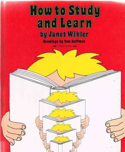 How to Study and Learn (First Book): J. Wilker: 9780851667980: Amazon ...