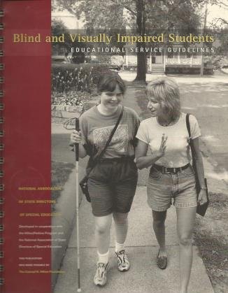 Blind and Visually Impaired Student (Educational Service Guidelines ...