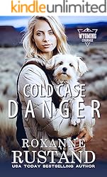 Amazon.com: COLD CASE DANGER: a Christian romantic suspense (Wyoming Courage Book 1) eBook ...