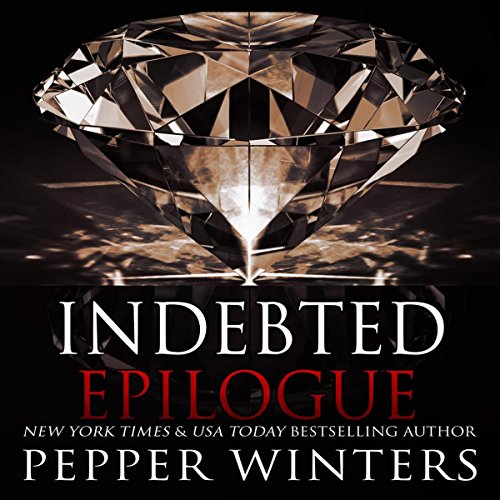 Amazon.com: Indebted Epilogue (Audible Audio Edition): Pepper Winters ...