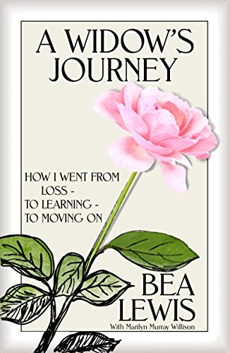 A Widow's Journey: How I Went From Loss to Learning to Moving on eBook ...