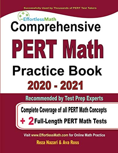 Comprehensive PERT Math Practice Book 2020 - 2021: Complete Coverage of ...