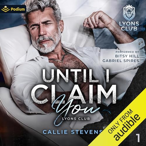 Amazon.com: Until I Claim You: An Age Gap Romance: Lyons Club, Book 1 ...