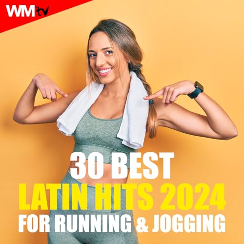 Play 30 Best Latin Hits 2024 For Running & Jogging (30 Unmixed ...