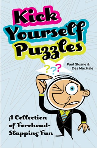 Amazon | Kick Yourself Puzzles: A Collection of Forehead-Slapping Fun ...