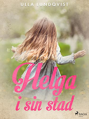 Helga i sin stad (Helga-serien Book 2) (Swedish Edition) eBook ...
