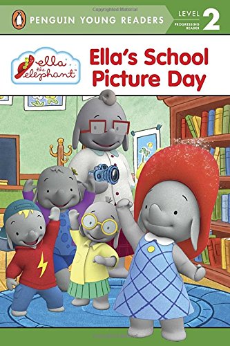 Amazon.com: Ella's School Picture Day (Ella the Elephant ...
