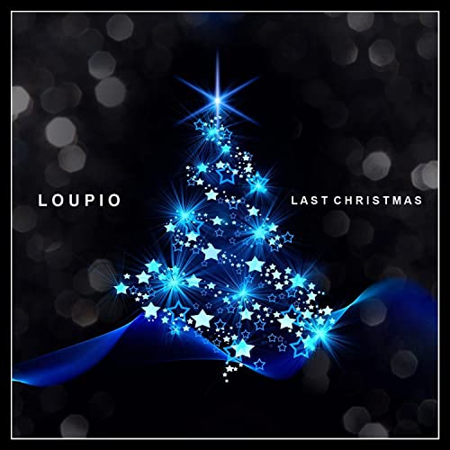 Écouter Last Christmas par Loupio sur Amazon Music Unlimited