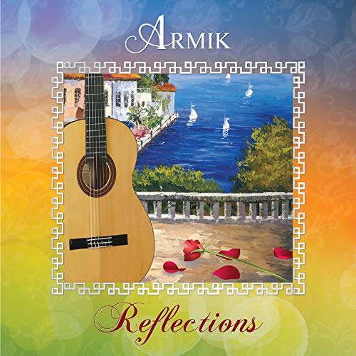 Play Reflections by Armik on Amazon Music