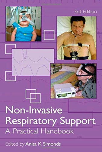 Non-Invasive Respiratory Support: A Practical Handbook: 9780340925607 ...