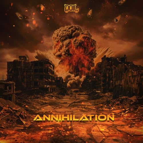 ANNIHILATION von DoiL bei Amazon Music - Amazon.de