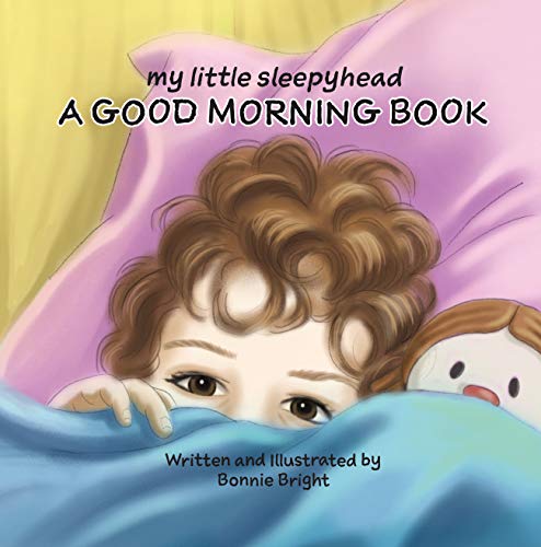 My Little Sleepyhead: A Good Morning Book (English Edition) eBook ...