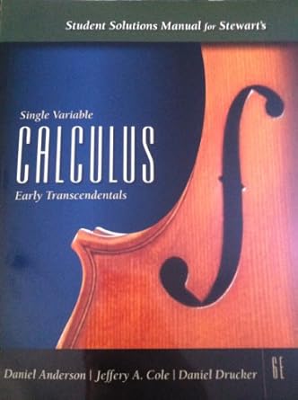 Student Solutions Manual for Stewart's Single Variable Calculus: Early ...