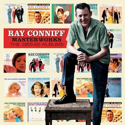 Ray Conniff, Ray Conniff, Ray Conniff - Masterworks: The 1955-62 Albums ...