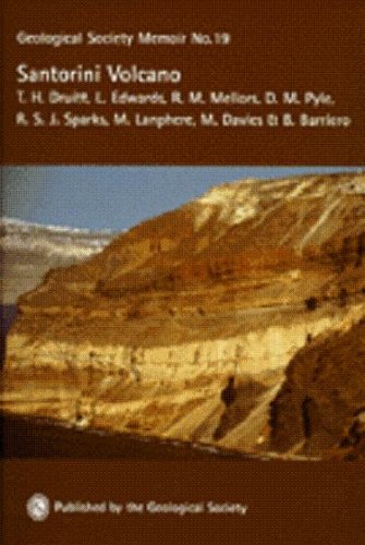Santorini Volcano (Geological Society Special Memoir, 19): M. Davies, L ...