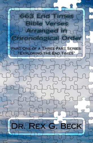 663 End Times Bible Verses Arranged in Chronological Order (Exploring ...