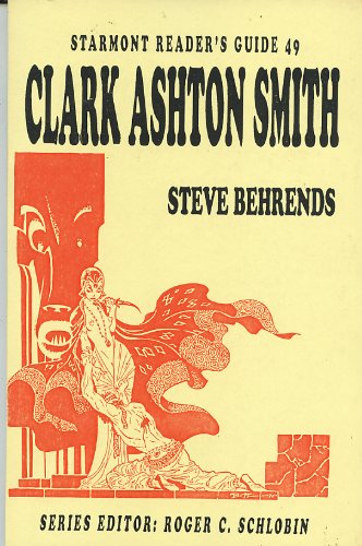 Clark Ashton Smith - Behrends, Steve | 9780930261986 | Amazon.com.au ...