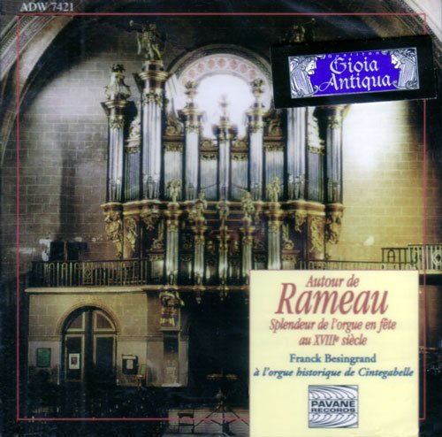 Rameau, Balbastre, Handel, Bertran, Larranaga - Around Rameau: Ste of ...