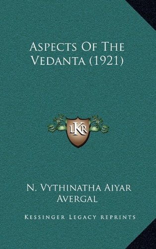 Buy Aspects of the Vedanta (1921) Book Online at Low Prices in India ...