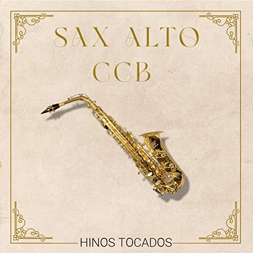 Sax hinos CCB (CCB Hinos) de CCB Hinos no Amazon Music Unlimited