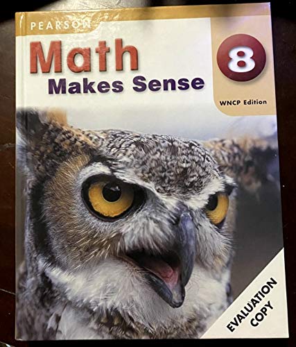 Math Makes Sense 8 WNCP Edition: Lorraine Baron: 9780321548030: Amazon.com: Books