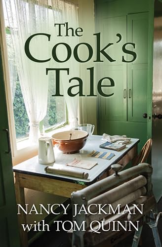 The Cook's Tale: Amazon.co.uk: Jackman, Nancy, Quinn, Tom ...