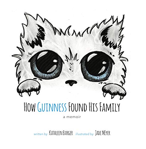 How Guinness Found His Family: a memoir eBook : Barger, Kathleen, Meyer ...