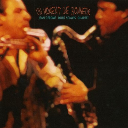Amazon Music - Jean Derome and Louis Sclavis QuartetのUn Moment De ...
