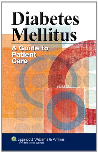 Diabetes Mellitus: A Nurse's Guide to Patient Care : Springhouse ...