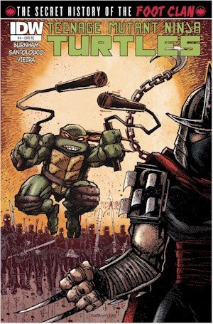 Teenage Mutant Ninja Turtles: The Secret History Of The Foot Clan #4 ...