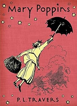Mary Poppins by P. L. Travers (May 18 2006): P.L. Travers: Amazon.com ...