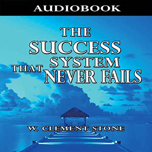 Amazon.com: The Success System That Never Fails (Audible Audio Edition ...