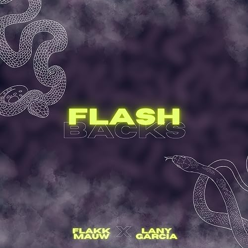 Écouter Flashbacks par Flakk Mauw feat. Lany Garcia sur Amazon Music ...