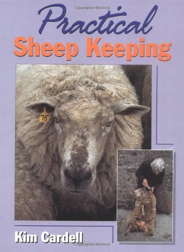 Practical Sheep Keeping: kim-cardell: 9781861261632: Amazon.com: Books