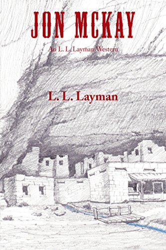 Jon Mckay - Kindle edition by L. L. Layman. Literature & Fiction Kindle ...