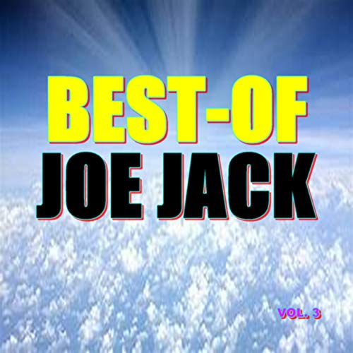 Best-of joe jack (Vol. 3) : Joe Jack: Amazon.fr: Téléchargement de Musique